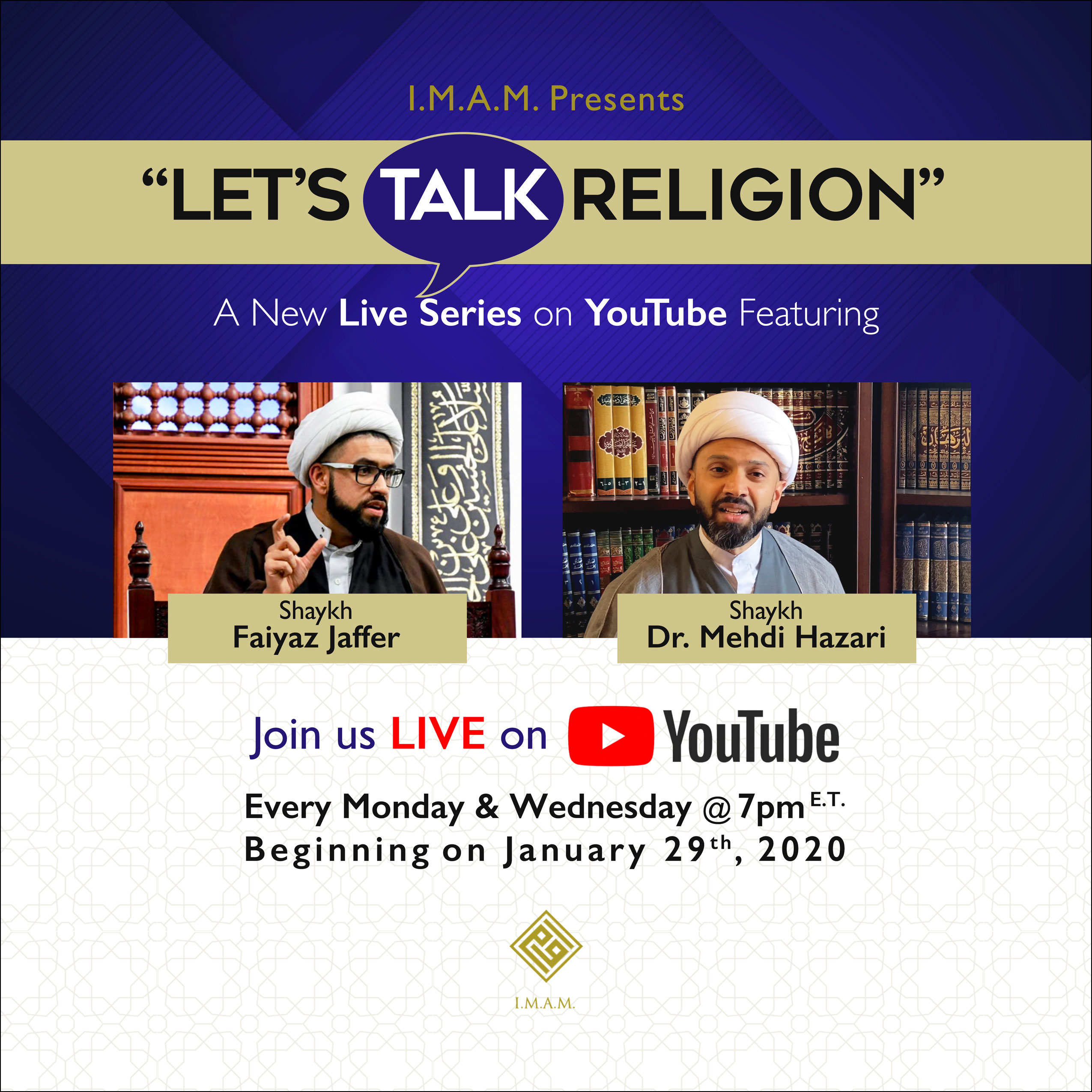 I.M.A.M. Presents: "Let's Talk Religion" - IMAM-US.org
