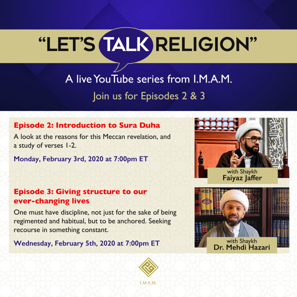 Let's Talk Religion - Join us for Episodes 2 & 3 - IMAM-US.org