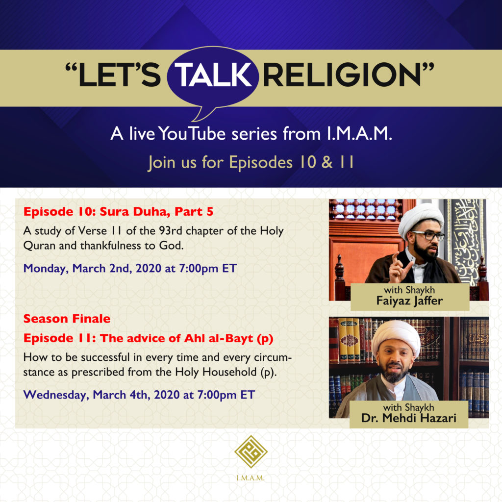 Let's Talk Religion - Join us for Episodes 10 & 11 - IMAM-US.org